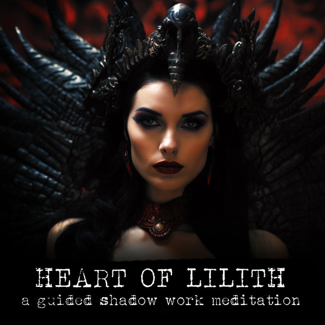 Heart of Lilith - Guided Meditation for Shadow Work; Meet the Aspect of ...