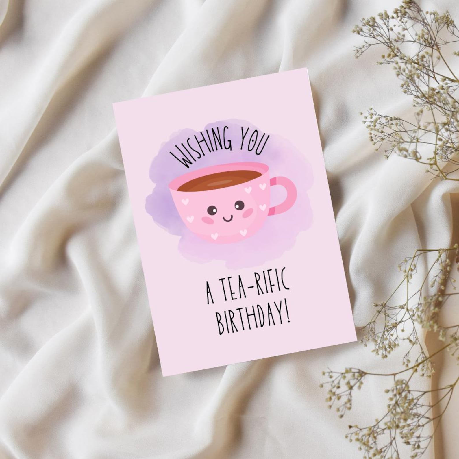 Printable Birthday Card, Have A Tea-rific Birthday Card, Digital ...