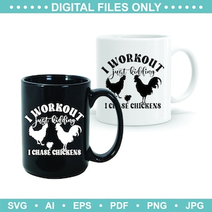 I Workout Just Kidding I Chasing Chickens Instant Digital - Etsy