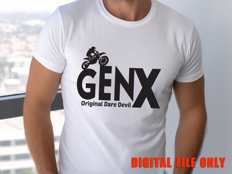 Gen X Moto Cross Svg, Original Dare Devil Bike Design, Crazy Outdoor ...