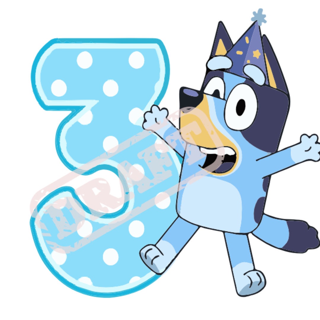 Bluey 3 Birthday Svg, Png, Pdf, Eps, Digital File - Etsy