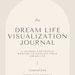 The Dream Life Visualization Journal - Etsy