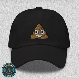 Embroidery Poop Emoticon Dad Hat Custom Embroidered Hat, Funny Quotes ...