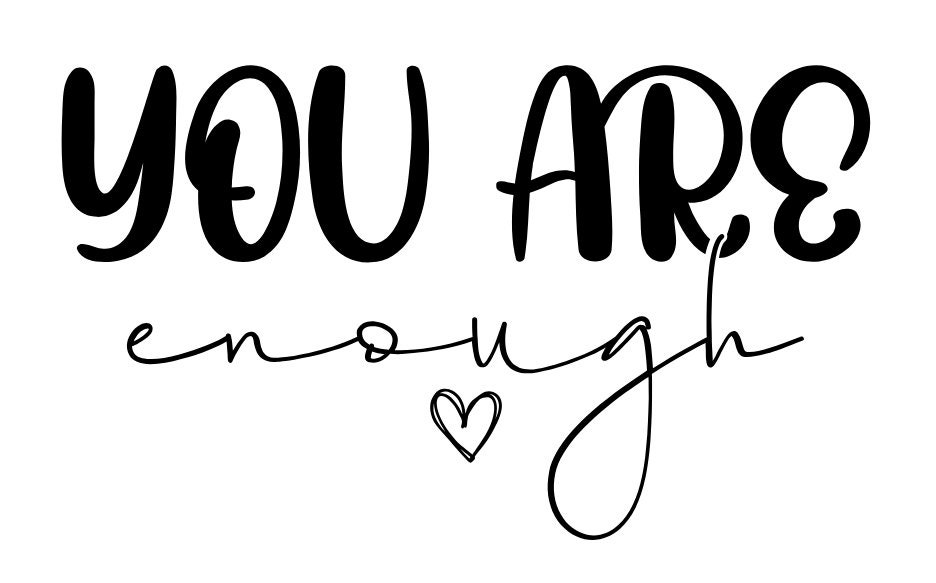 You Are Enough SVG File - Etsy