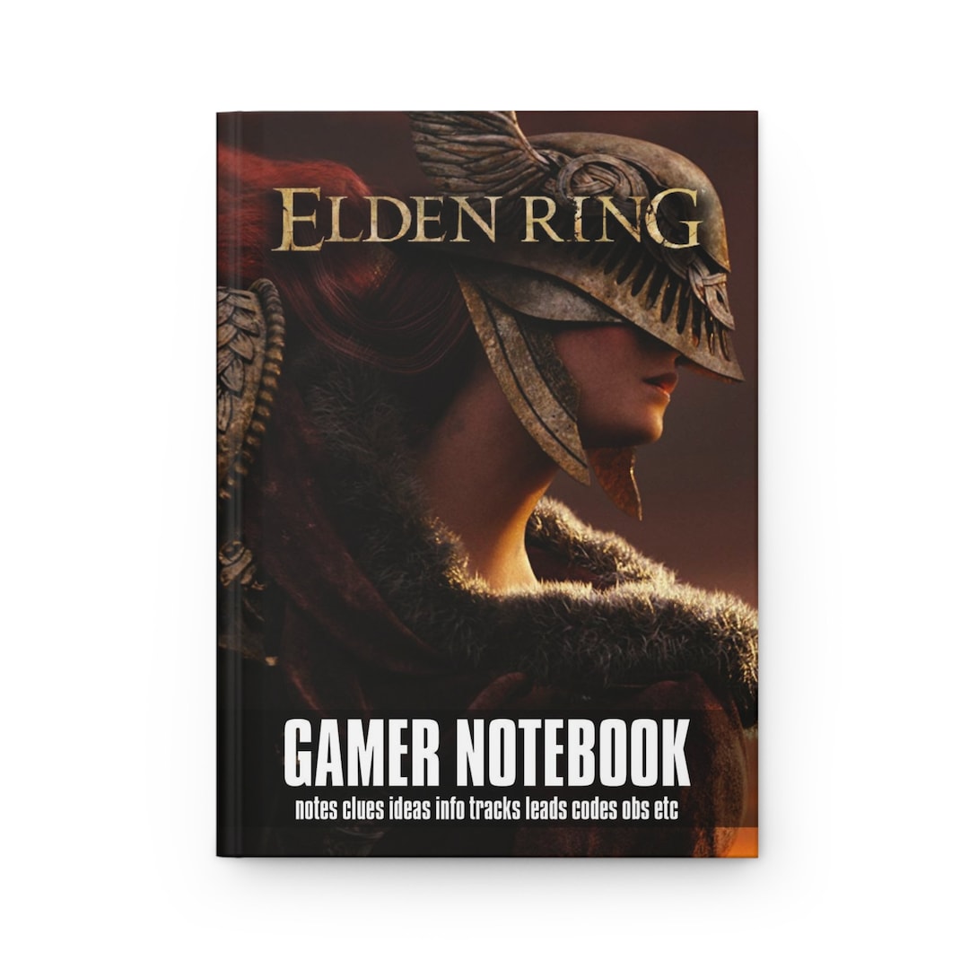Elden Ring Gamer Notebook: 150 Pages to Keep Track of All Your Gaming ...