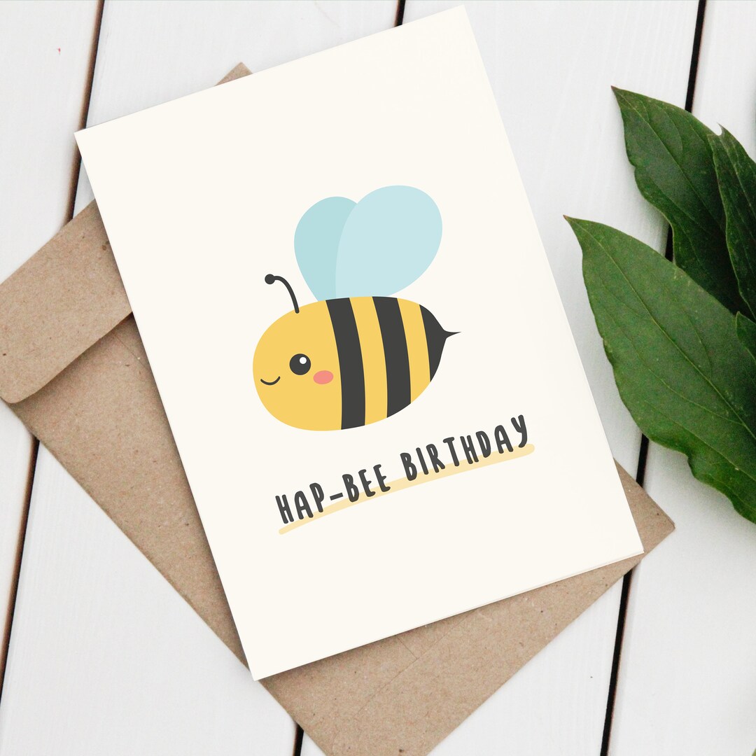 Hap-bee Birthday Card - Cute Bee Birthday Card - Cute Greeting Card ...