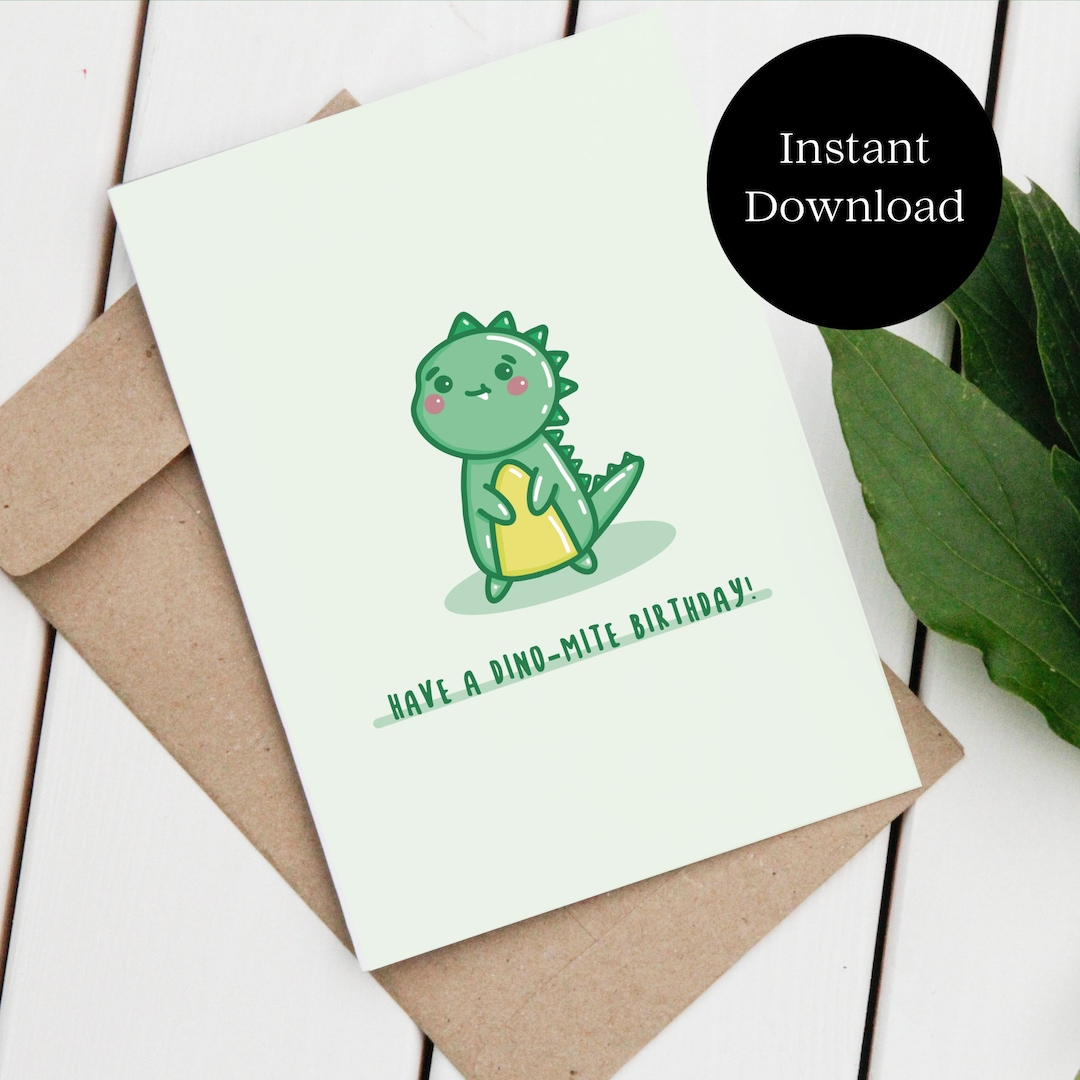 Have a Dino-mite Birthday! - Cute Dinosaur Birthday Cards - Cute Gift ...