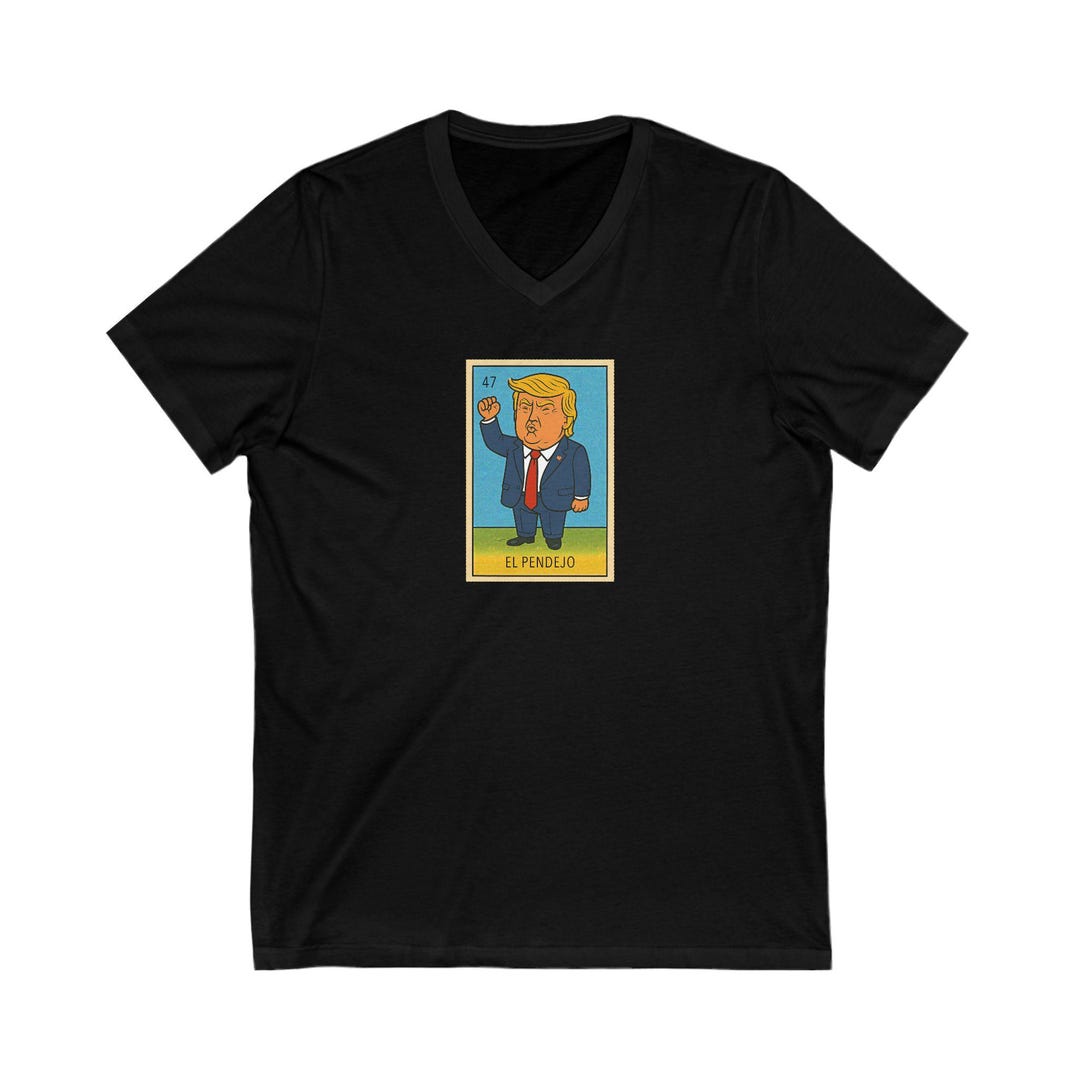 La Loteria Card Political V-neck Tee, President Trump Graphic Shirt for ...