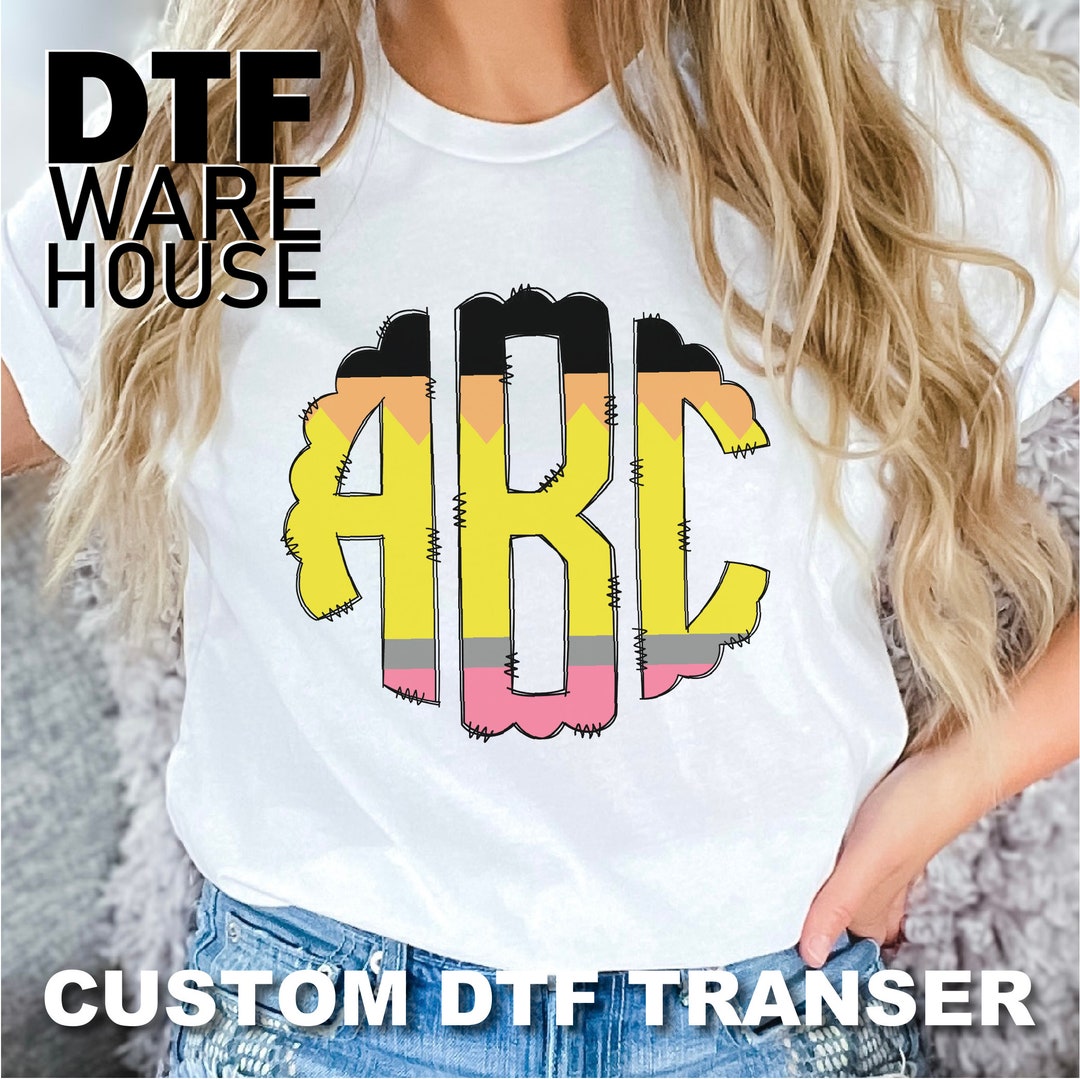 Pencil, Back to School, Teacher Print Monogram, Custom DTF Monogram ...