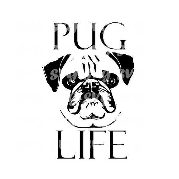 Pug Life Svg - Etsy