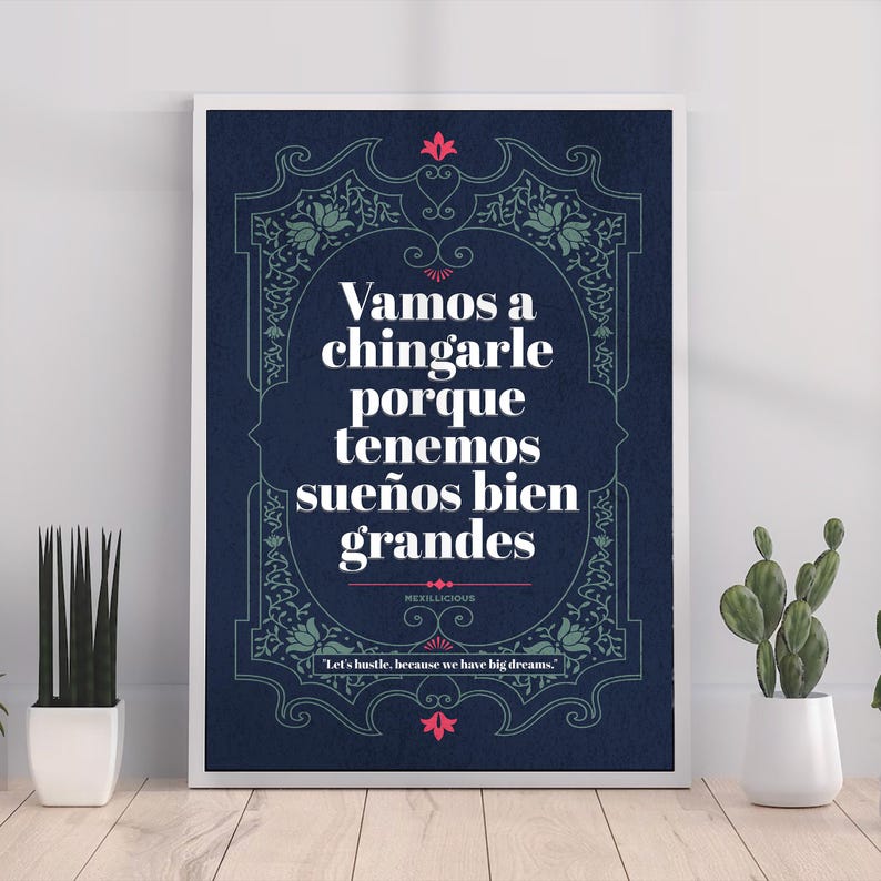 Vamos a Chingarle, Porque Tenemos Sueños Muy Grandes | Digital Download ...