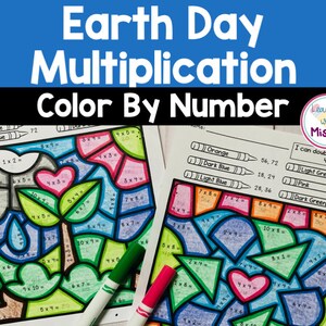 Earth Day Multiplication Color by Number Worksheets | Spring Coloring ...