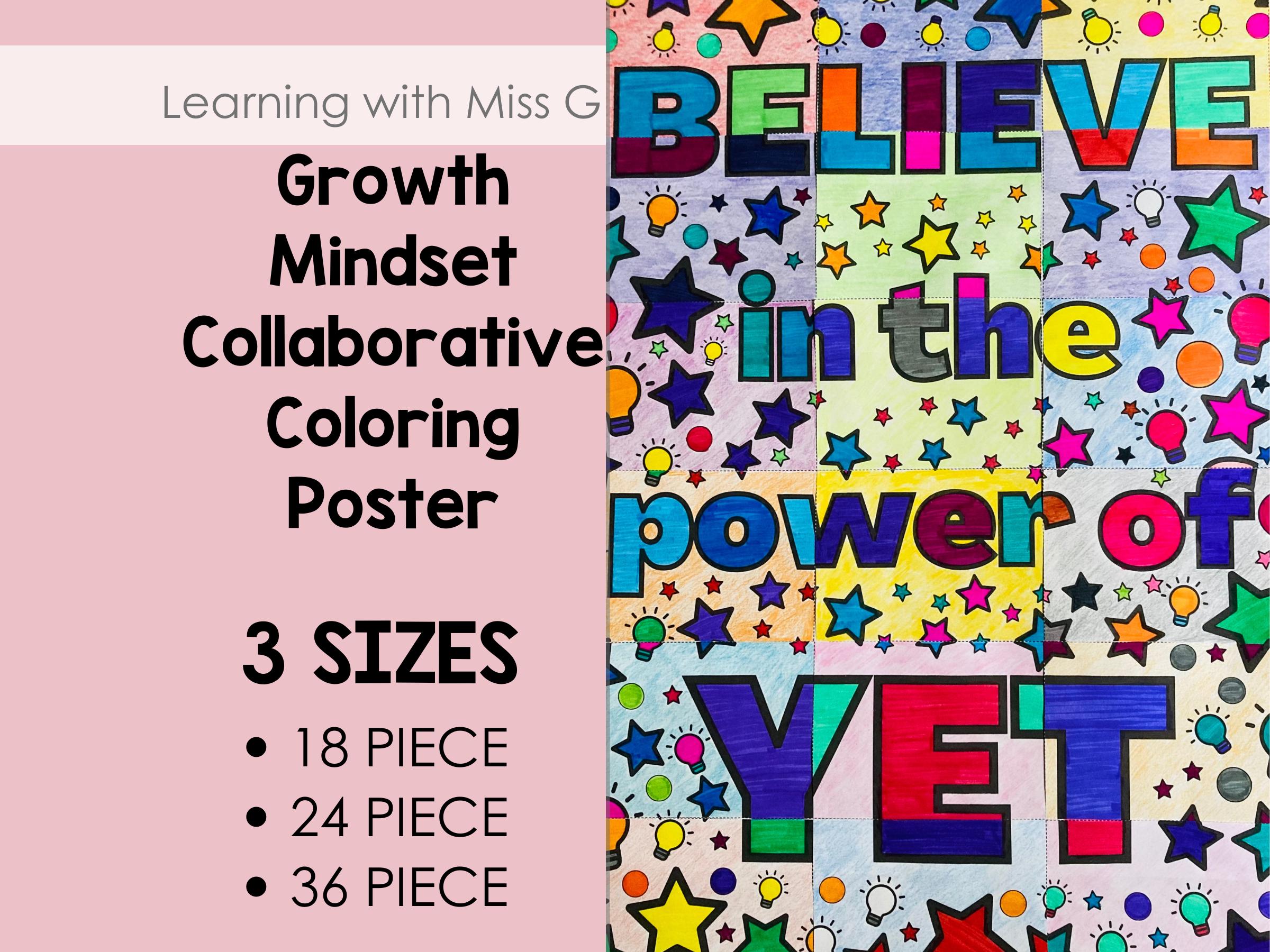 Growth Mindset Collaborative Coloring Poster -believe in the Power of ...