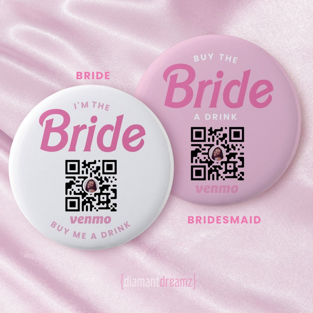 DOLL Venmo QR Code Buy the Bride a Drink Buttons - Etsy