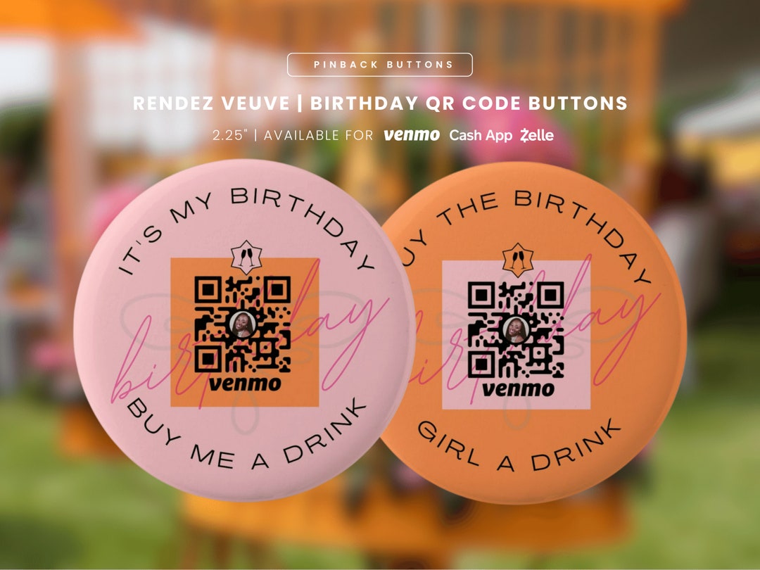 RENDEZ VEUVE Venmo, Cashapp, Zelle QR Code, Buy the Birthday Girl a ...