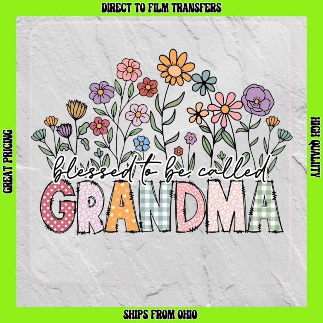 Grandma Floral Patchwork DTF Transfer: Ready to Press - Etsy