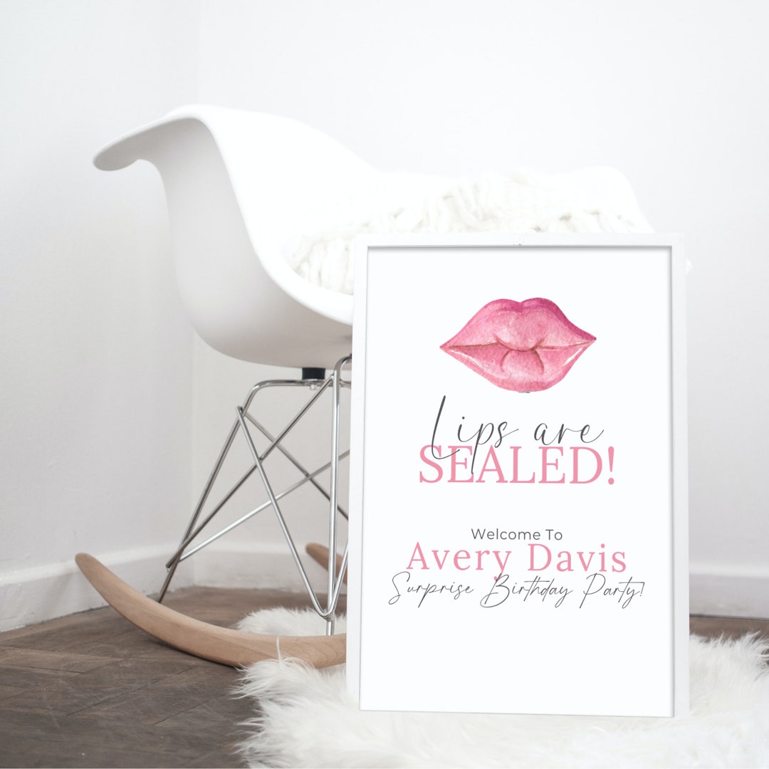Editable Pink Sealed Lips Birthday Welcome Sign Template - Printable ...