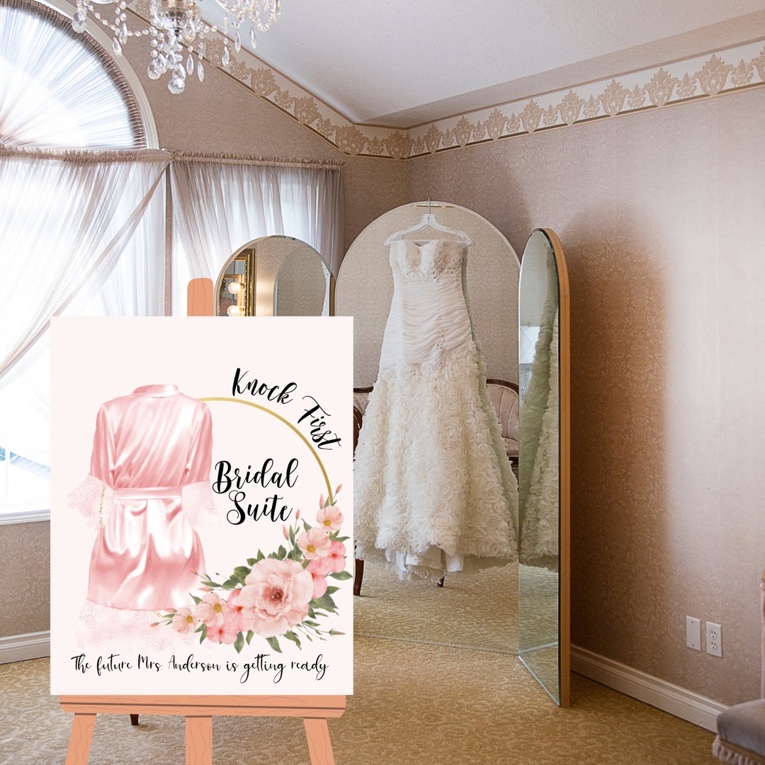 Bridal Suite Knock First Wedding Sign, the Bride is Getting Ready ...
