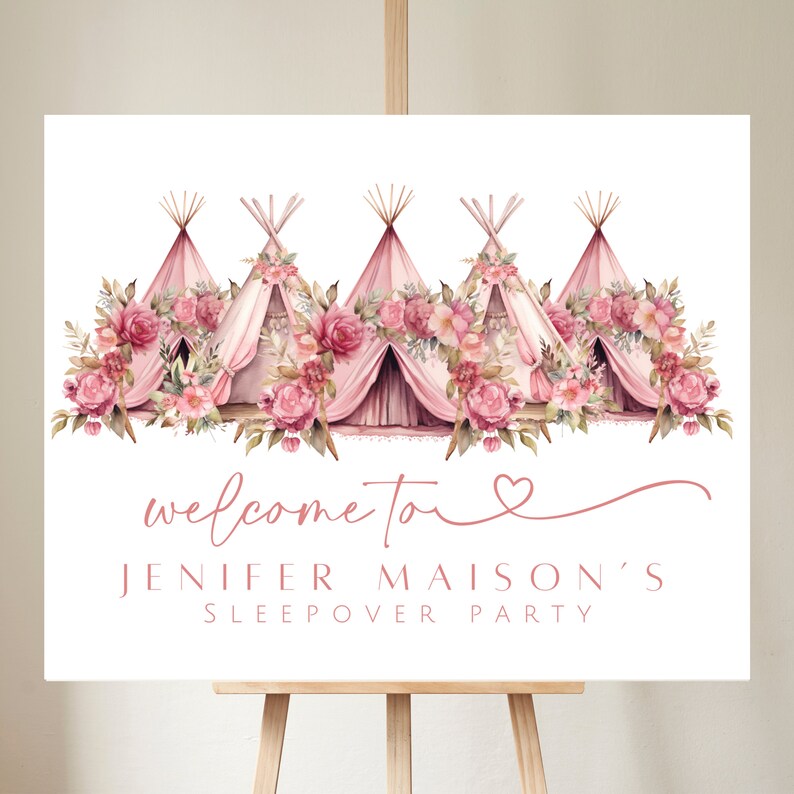 Editable Sleepover Tent Party Welcome Sign - Pink Tee-pee Tent Slumber ...