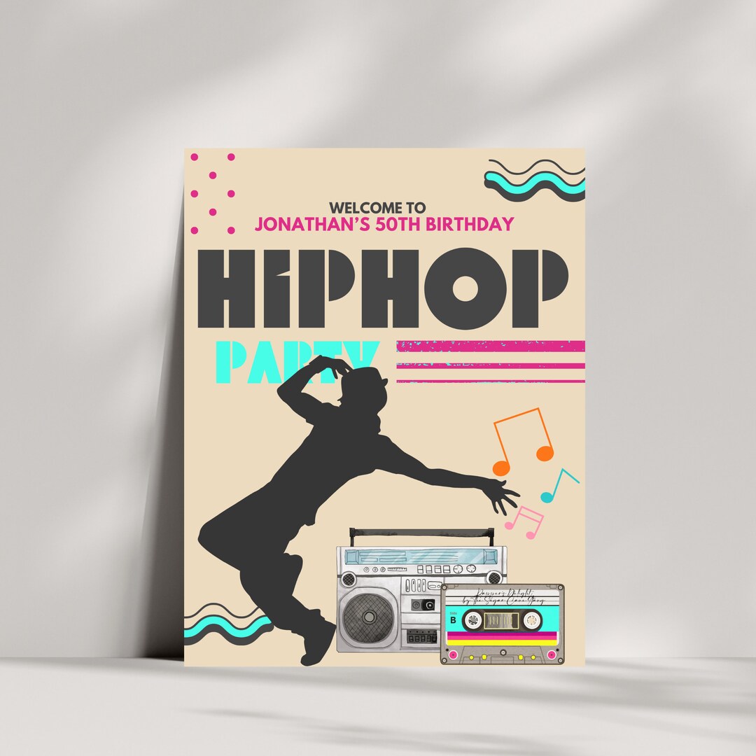 Editable Hip Hop Party Welcome Sign | Customizable Hip Hop Birthday ...