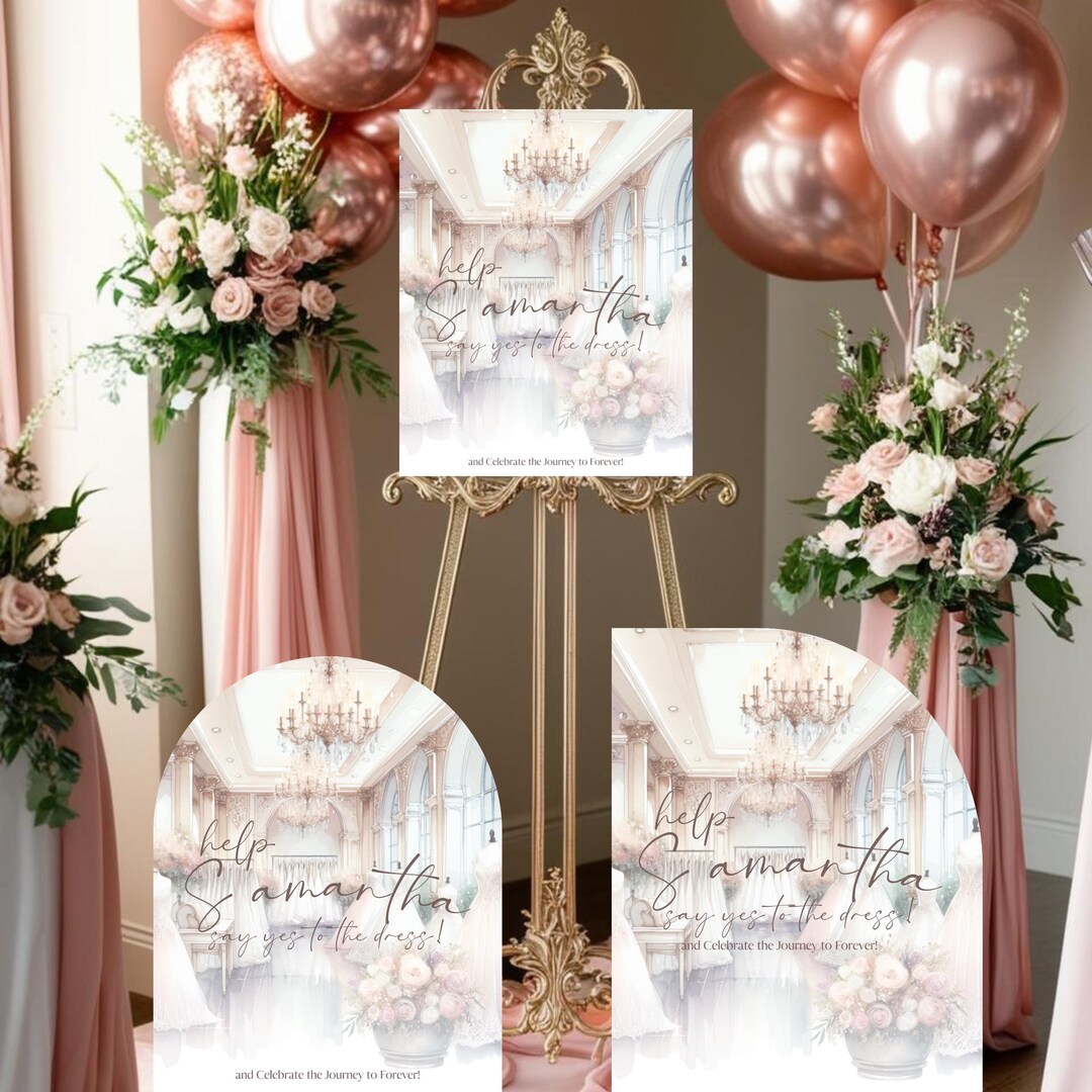 Say Yes to the Dress Welcome Sign | Bridal Party Celebration Sign ...