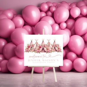 Editable Sleepover Tent Party Welcome Sign - Pink Tee-pee Tent Slumber ...