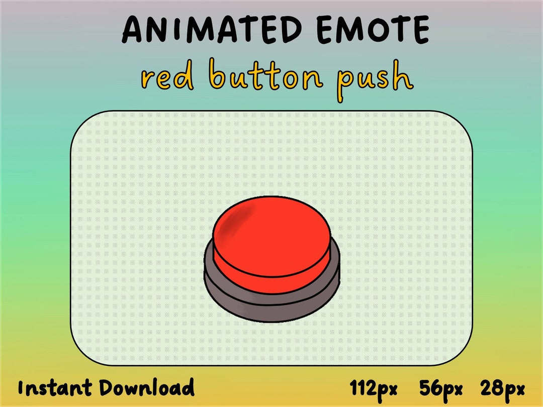 Buy Emotes Twitch Animated GIF Red Button Push Alert Discord Online in ...