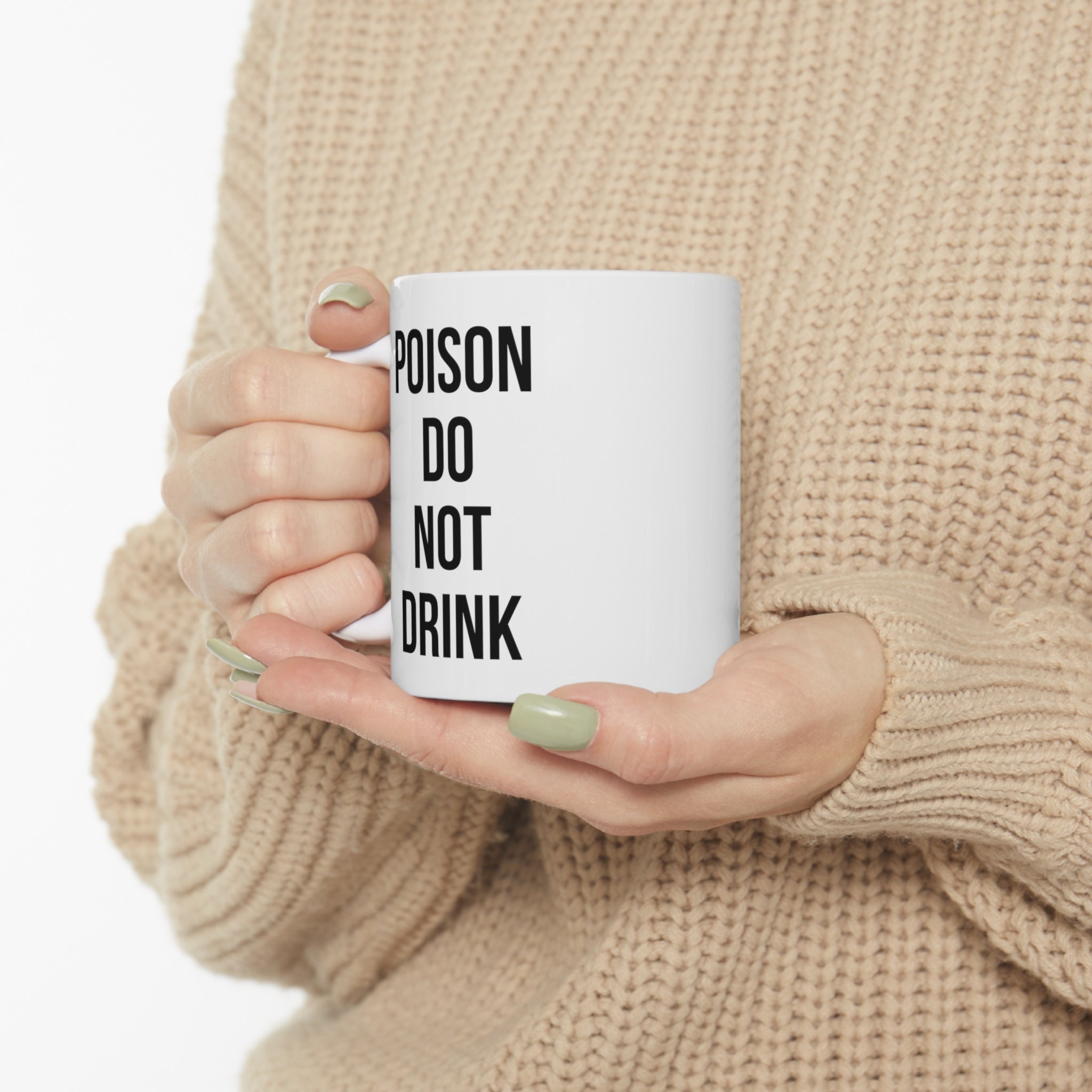 Poison Do Not Drink Mug, Possessive Kid Poisonous Cup Funny Joke Gift ...