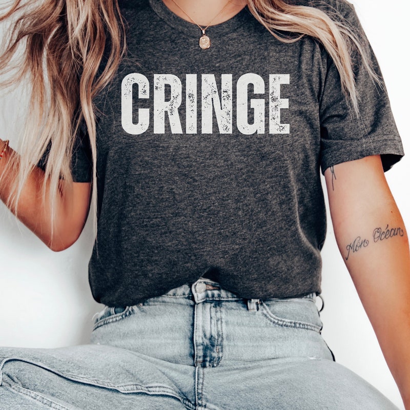 Cringe Tshirts - Etsy