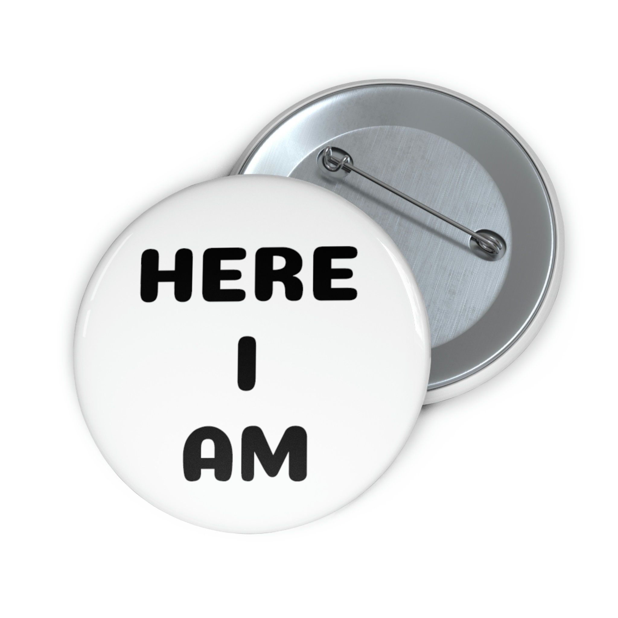 Here I Am Pin Button Badge for Raves - Etsy