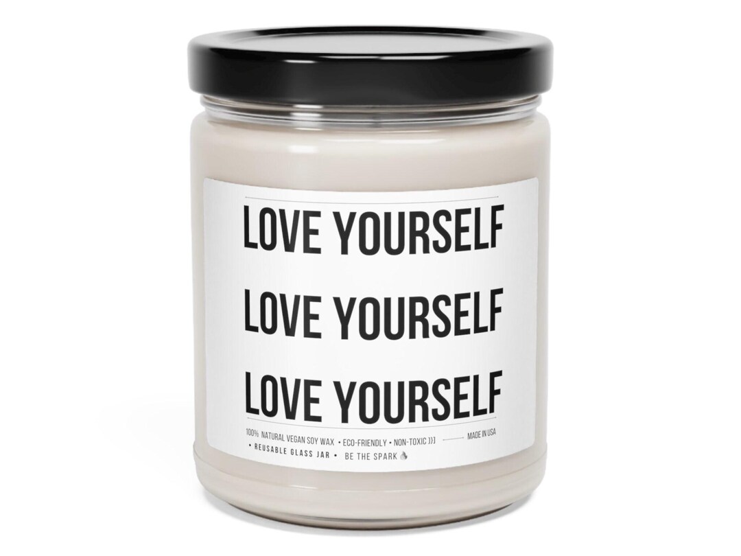 Love Yourself Scented Candle, Mental Wellness Gift, Motivational ...