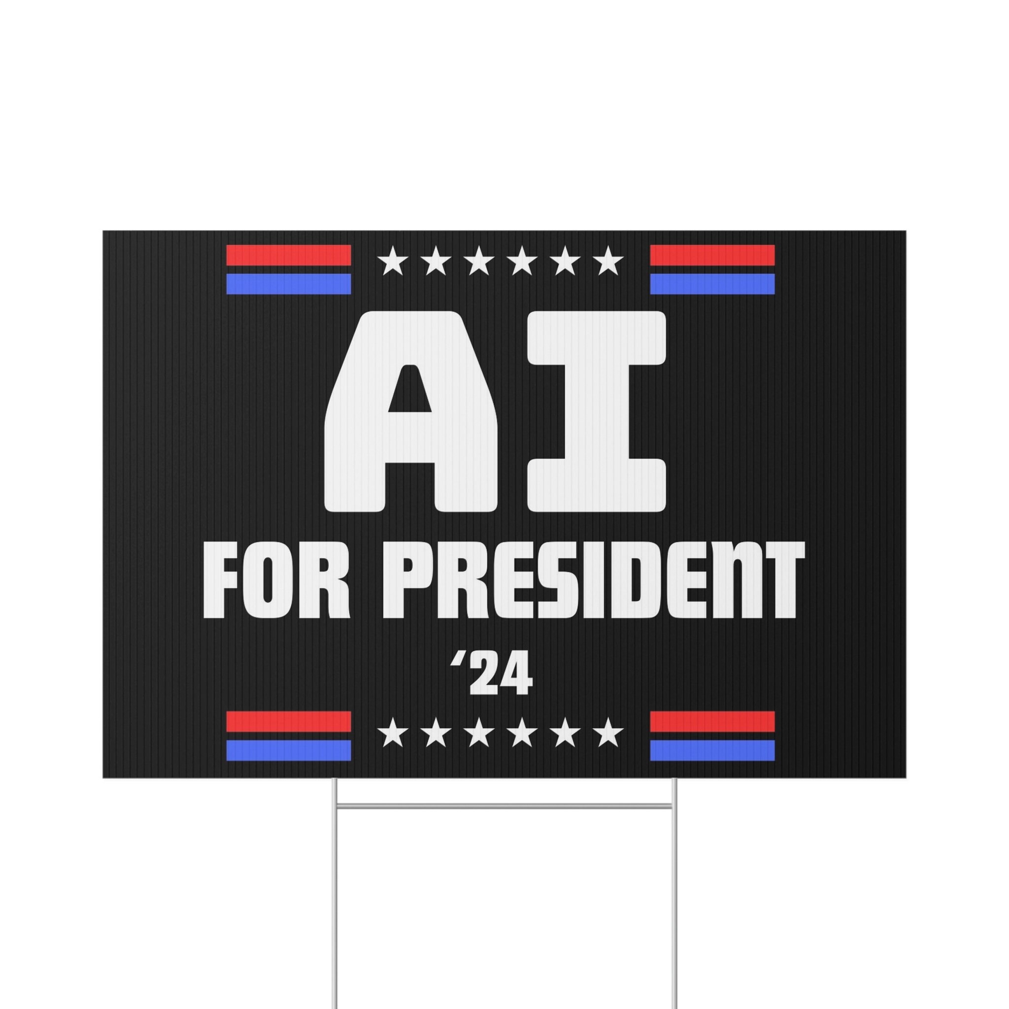 AI for President Lawn Sign Spoof Political Sign Funny Joke Presidential ...
