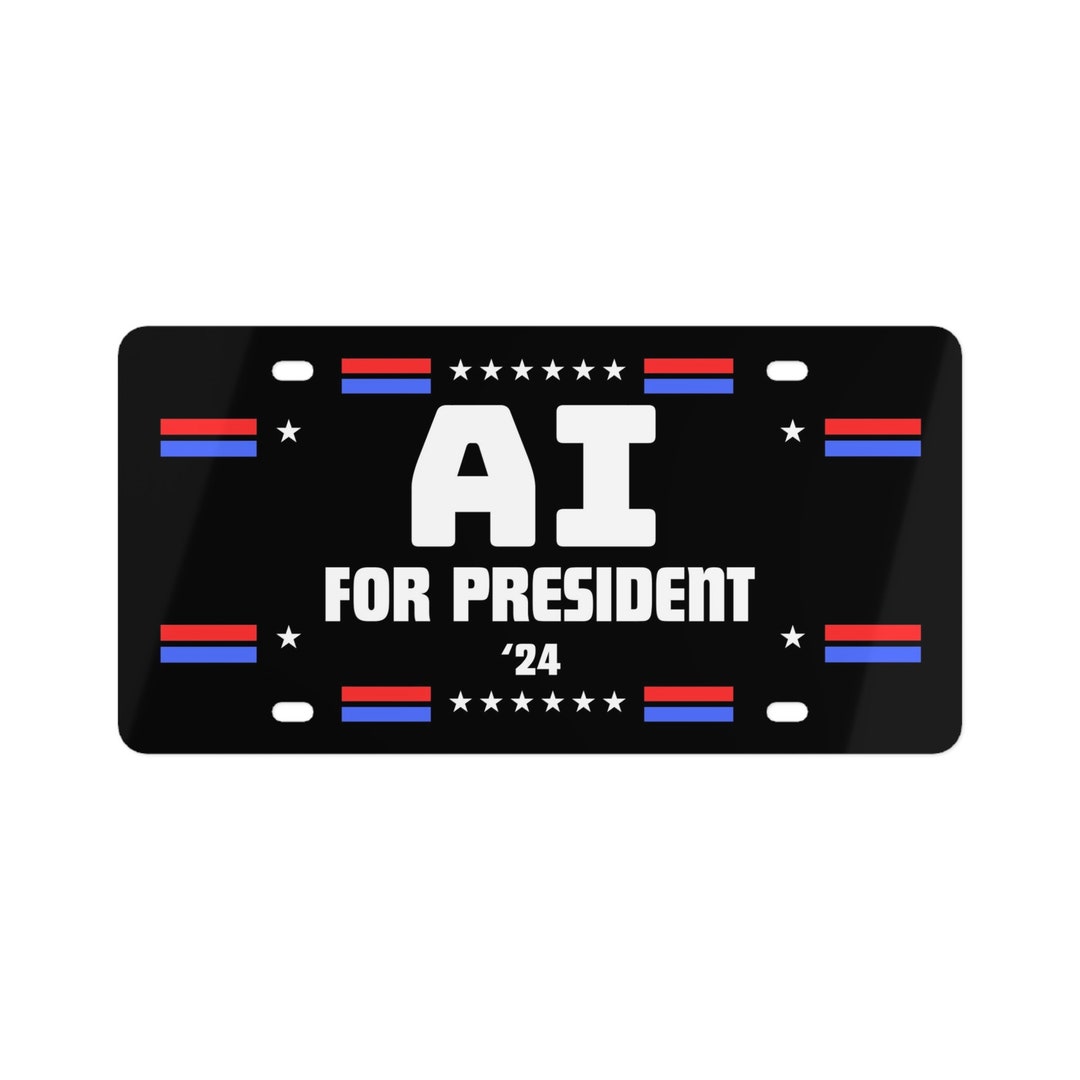 AI for President Vanity License Plate, Techie Gift Patriotic USA ...