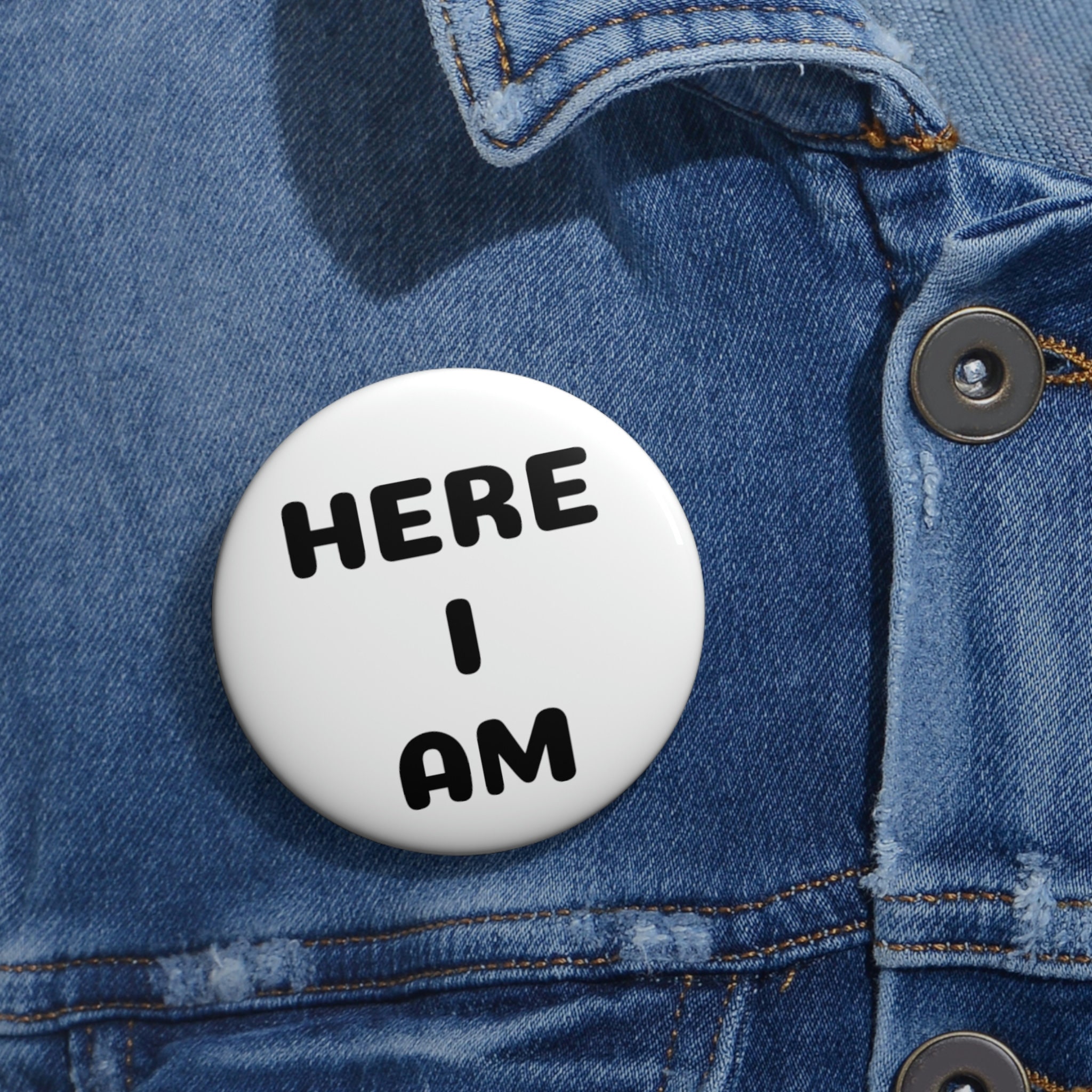 Here I Am Pin Button Badge for Raves - Etsy