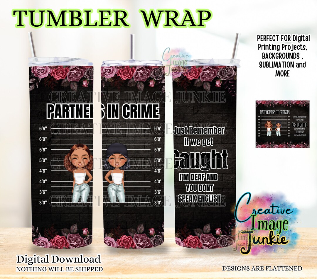 Partners in Crime, Police Inmate, Mugshot, 20oz Sublimation Template ...