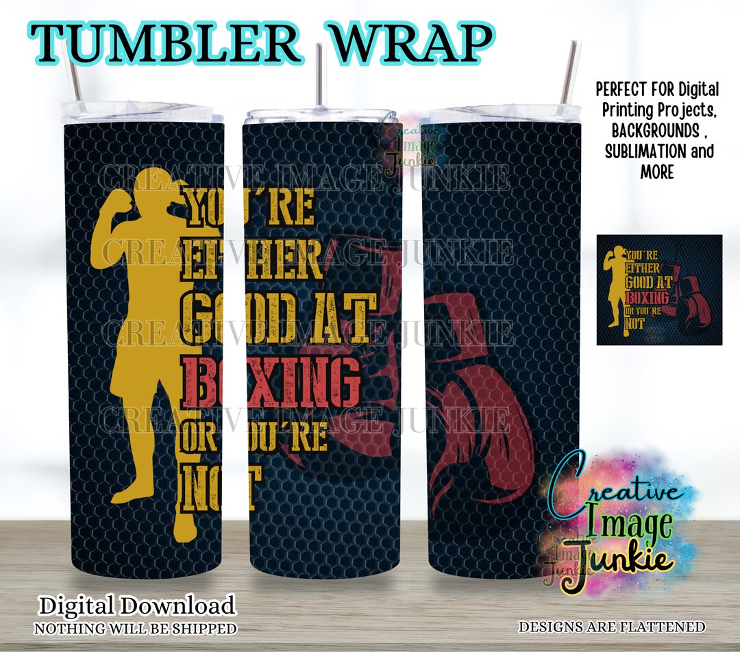 Boxing Motivation Tumbler Wrap, Boxing Gloves Tumbler Wrap, 20 Oz ...