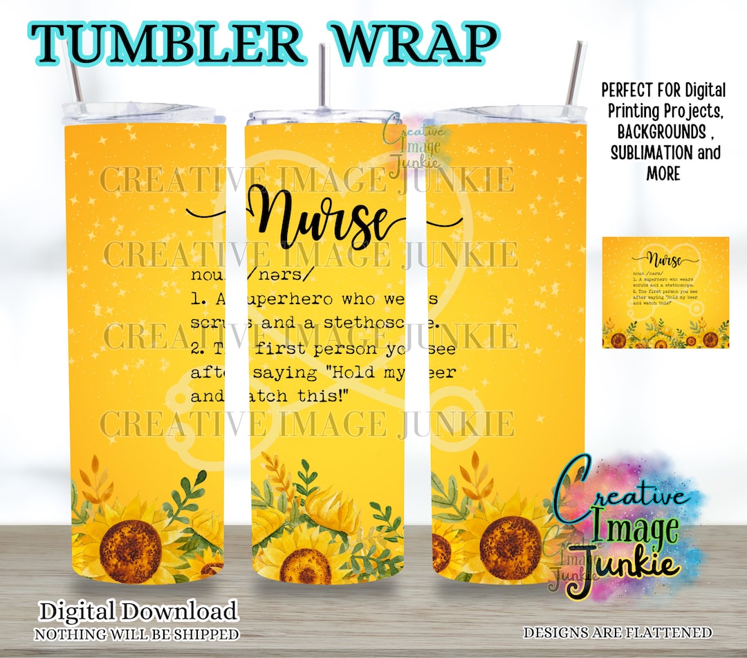 Nursing Tumbler Designs, Digital Download, 20oz Sublimation Wrap ...