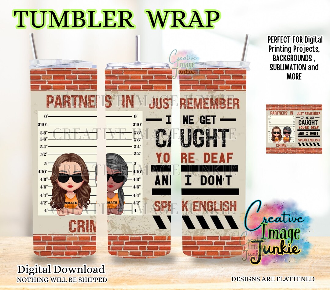 Partners in Crime, Police Inmate, Mugshot, 20oz Sublimation Template ...