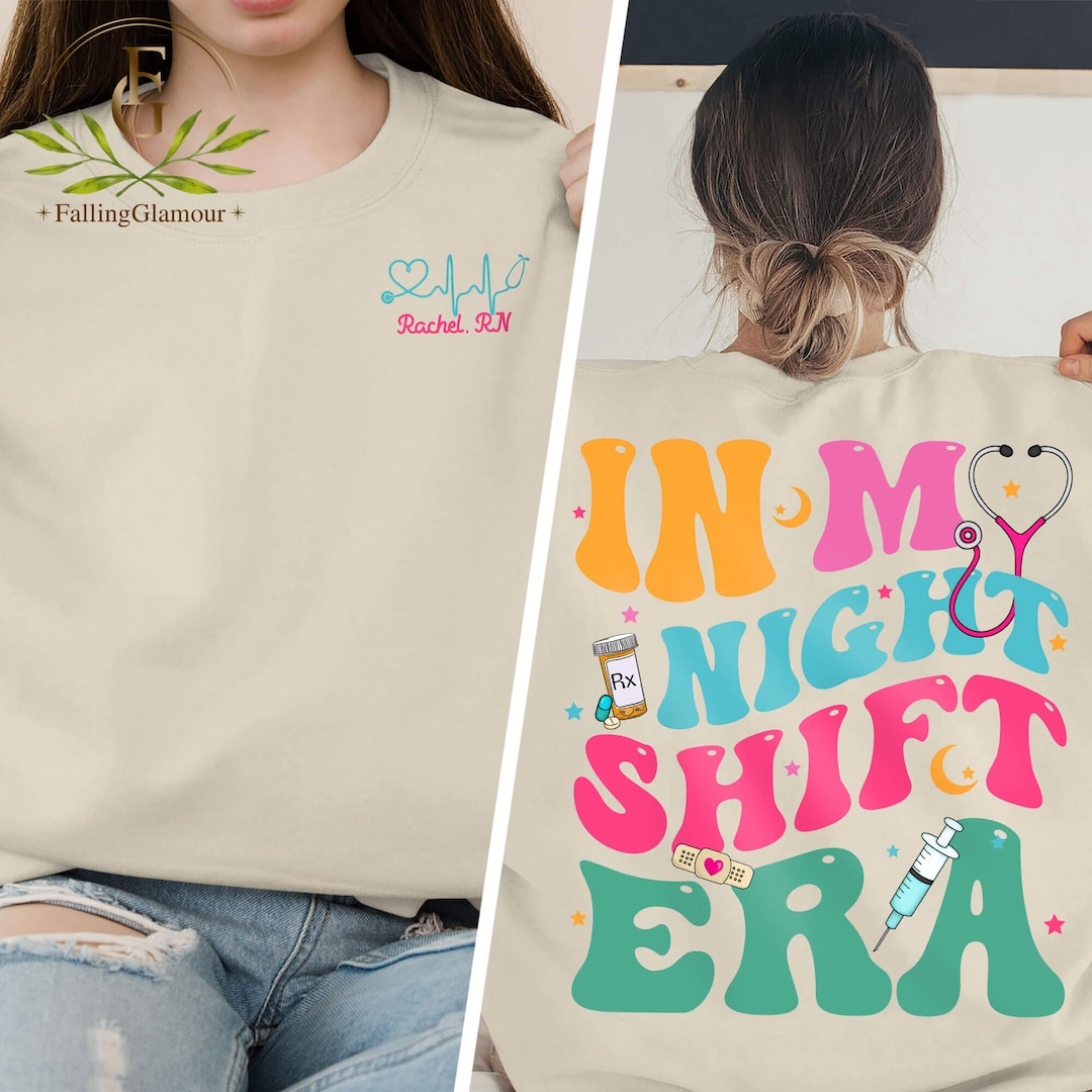 Personalized Night Shift Nurse Shirt, in My Night Shift Era Shirt ...