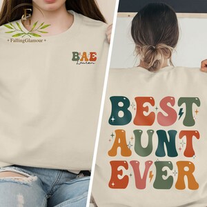 Best Aunt Ever Shirt, Aunt Gift, Aunt Shirt, Auntie Sweatshirt, Funny Aunt Gift, BAE Shirt ...