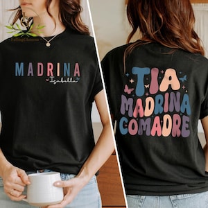 Tia Madrina Comadre Shirt, Spanish Godmother Shirt, New Godmother Gift ...