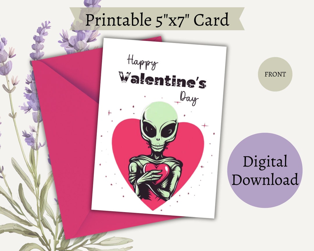Alien Valentine's Day Card for Your Significant Other, Alien Valentines ...