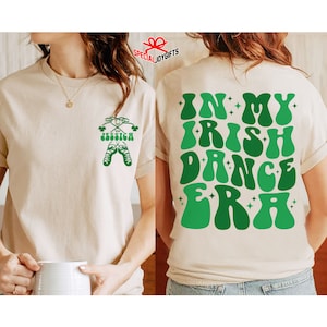 Personalized Irish Dance Shirt, in My Irish Dance Era Shirt, Irish ...