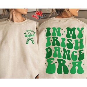 Personalized Irish Dance Shirt, in My Irish Dance Era Shirt, Irish ...