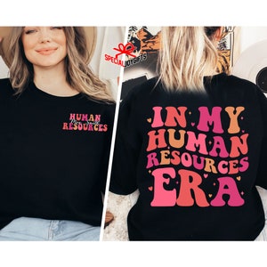 Human Resources Shirt, in My Human Resources Era Shirt, Custom HR Shirt ...