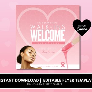 Walk-ins Welcome Flyer, Walk-ins Template, Wax Special Flyer, DIY Walk ...