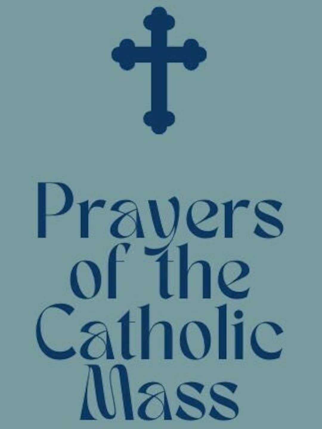 Prayers of the Catholic Mass - Printable Tri-fold Pamphlet - Etsy