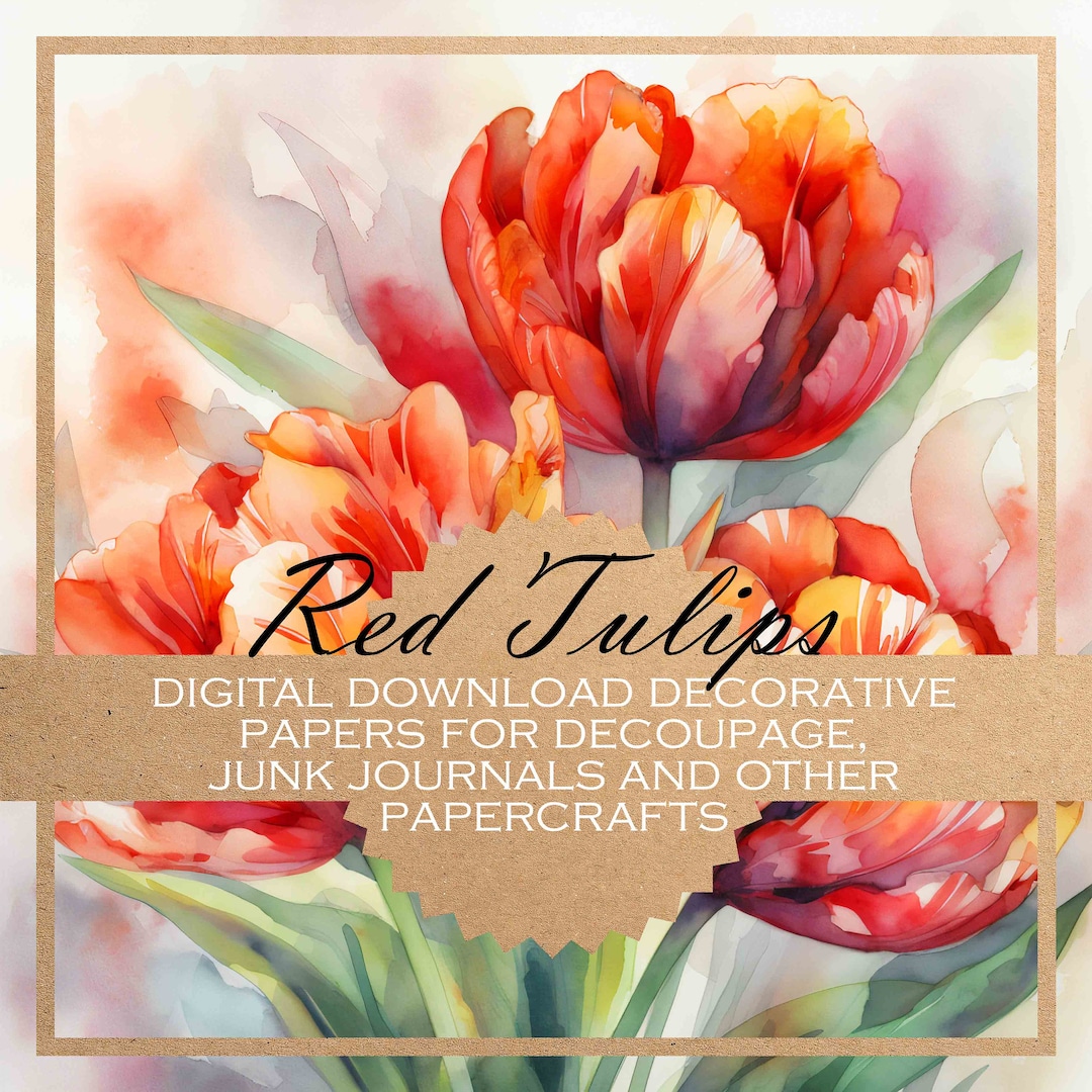 Red Tulips: Decoupage Paper 12x Floral Designs/ DIGITAL PAPERS for All ...