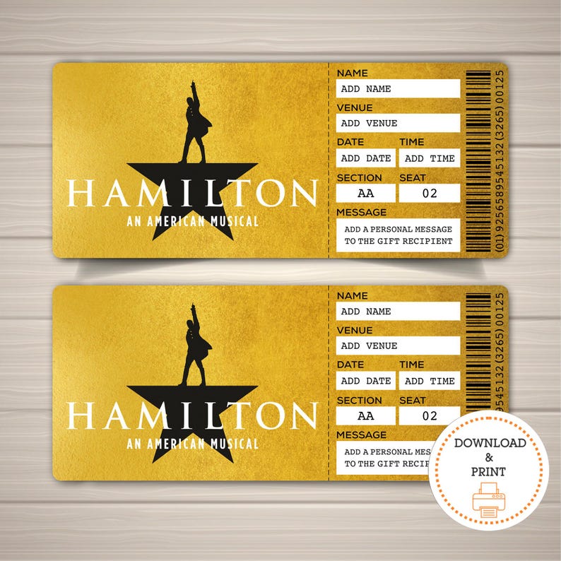 Printable Hamilton Broadway Surprise Ticket, Hamilton Ticket, Hamilton Broadway Musical ...