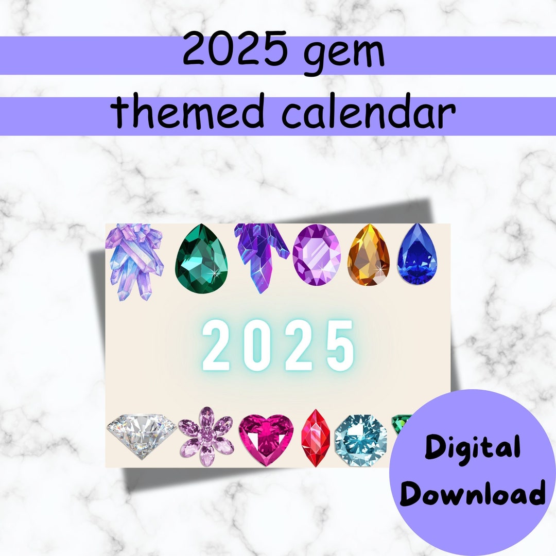 2025 Gemstone Calendar: Dazzling Digital Prints for Every Month - Etsy